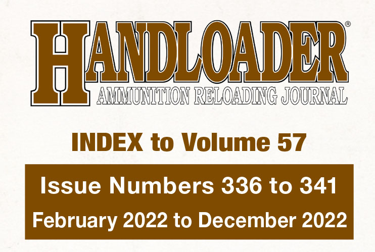 Handloader INDEX to Volume 57 | Handloader Magazine